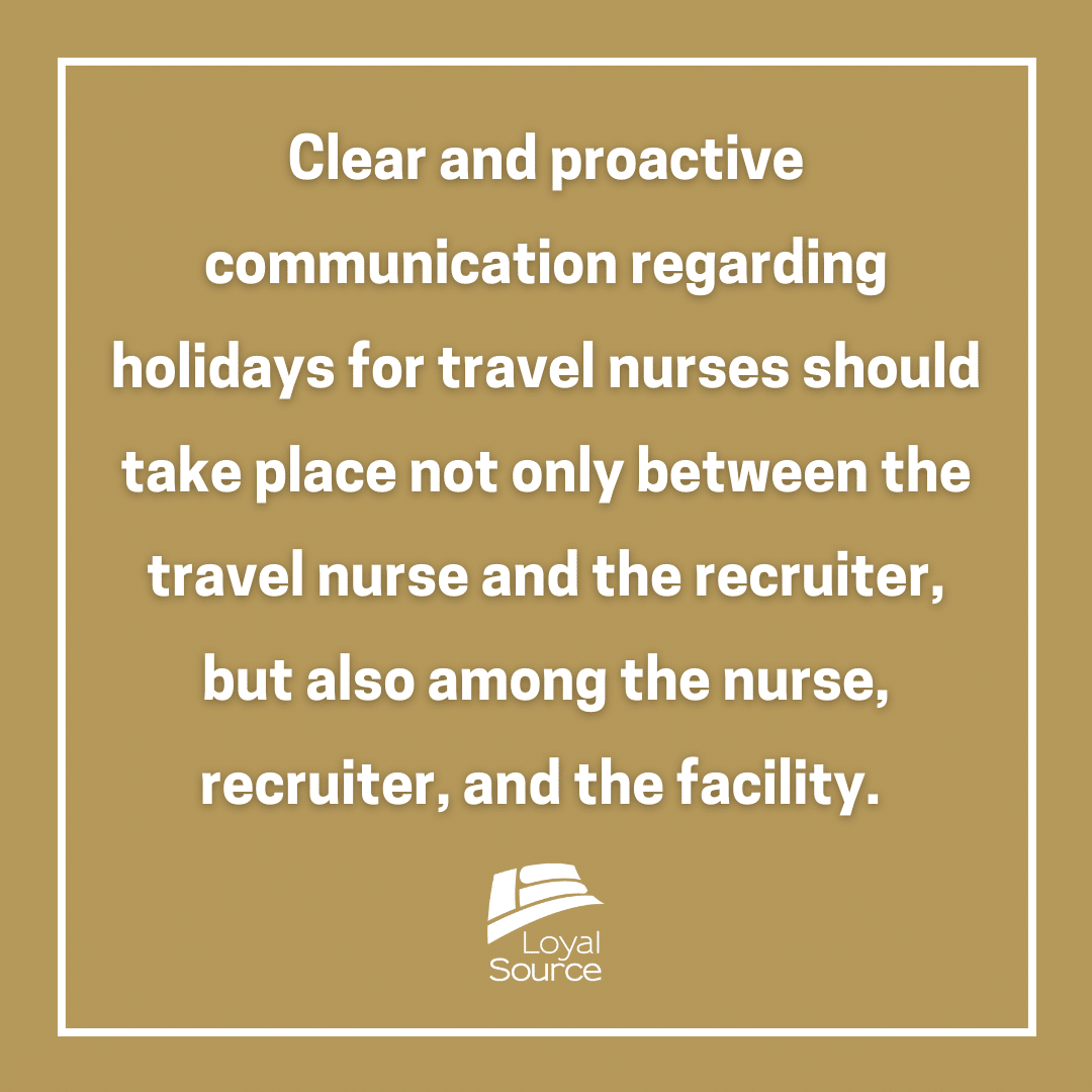 Working Holidays as a Travel Nurse: What You Need to Know - Loyal Source